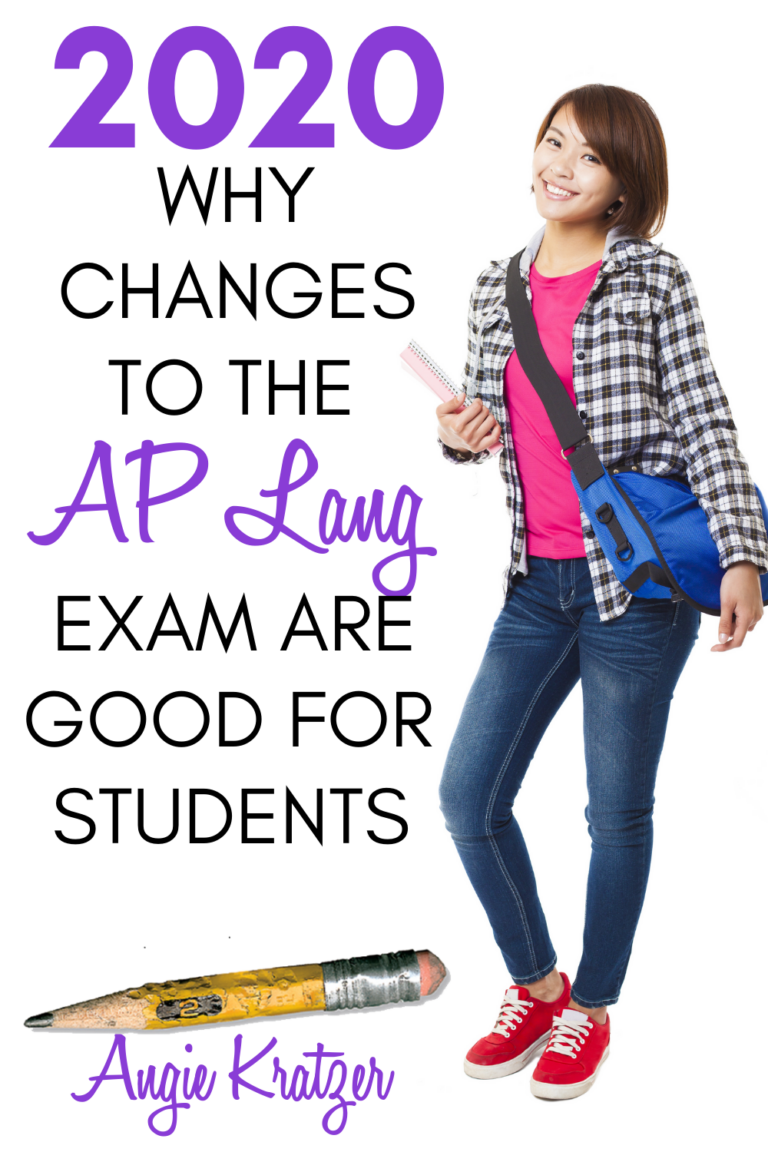 2020: Why Changes to the AP English Language Exam are Good for Students ...